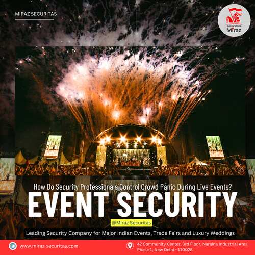 How Do Security Professionals Manage Crowd Panic at Events?